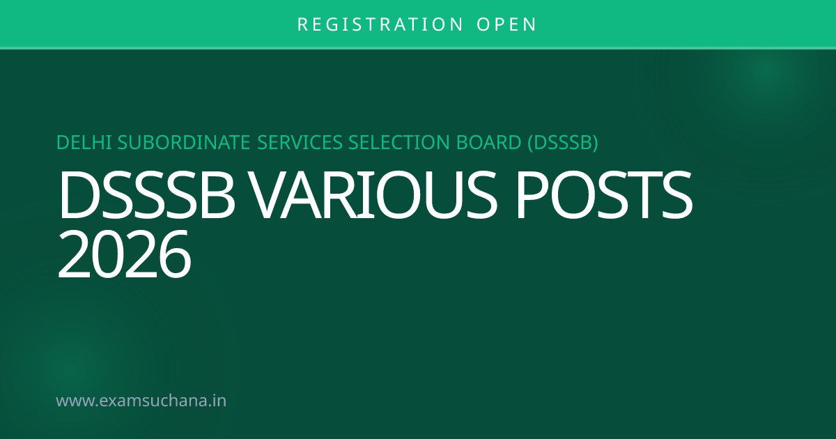 DSSSB Various Posts Recruitment 2026 — Apply Online, Check Details ...